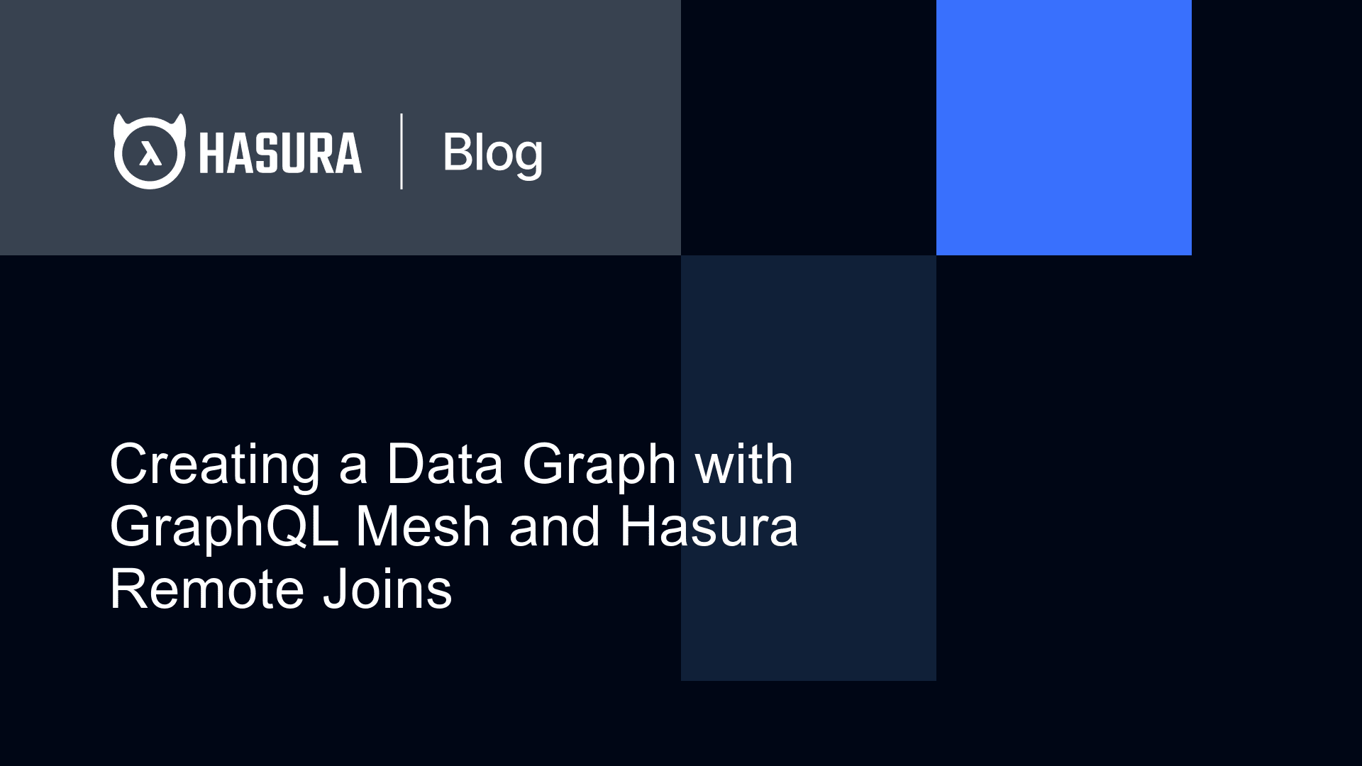 Creating a Data Graph with GraphQL Mesh and Hasura Remote Joins